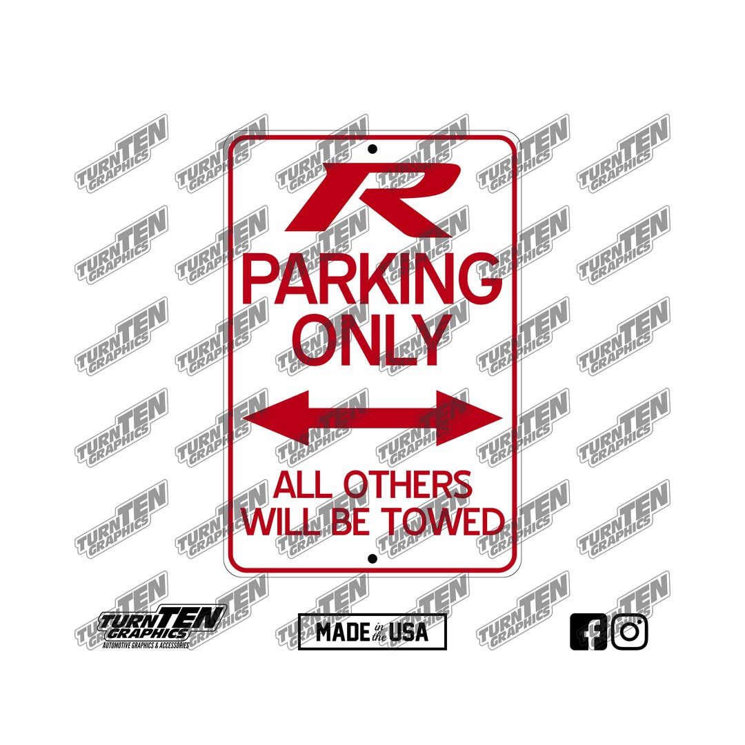 Honda Civic Type R Parking Only Sign | FK8 | FL5 | Made in the USA - Etsy
