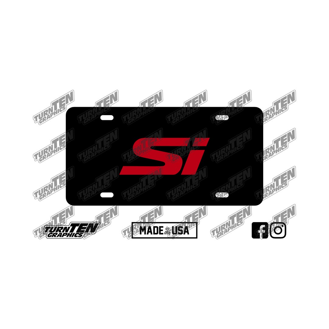 Honda Modern Si Vanity License Plate | EM1 | EP3 | FG2 | FA5 | FG4 ...