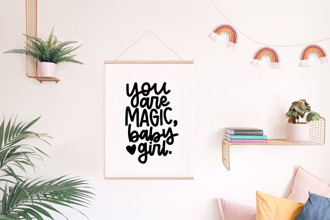 You Are Magic, Baby Girl *DIGITAL* Print | Nursery Decor | Baby Decor ...