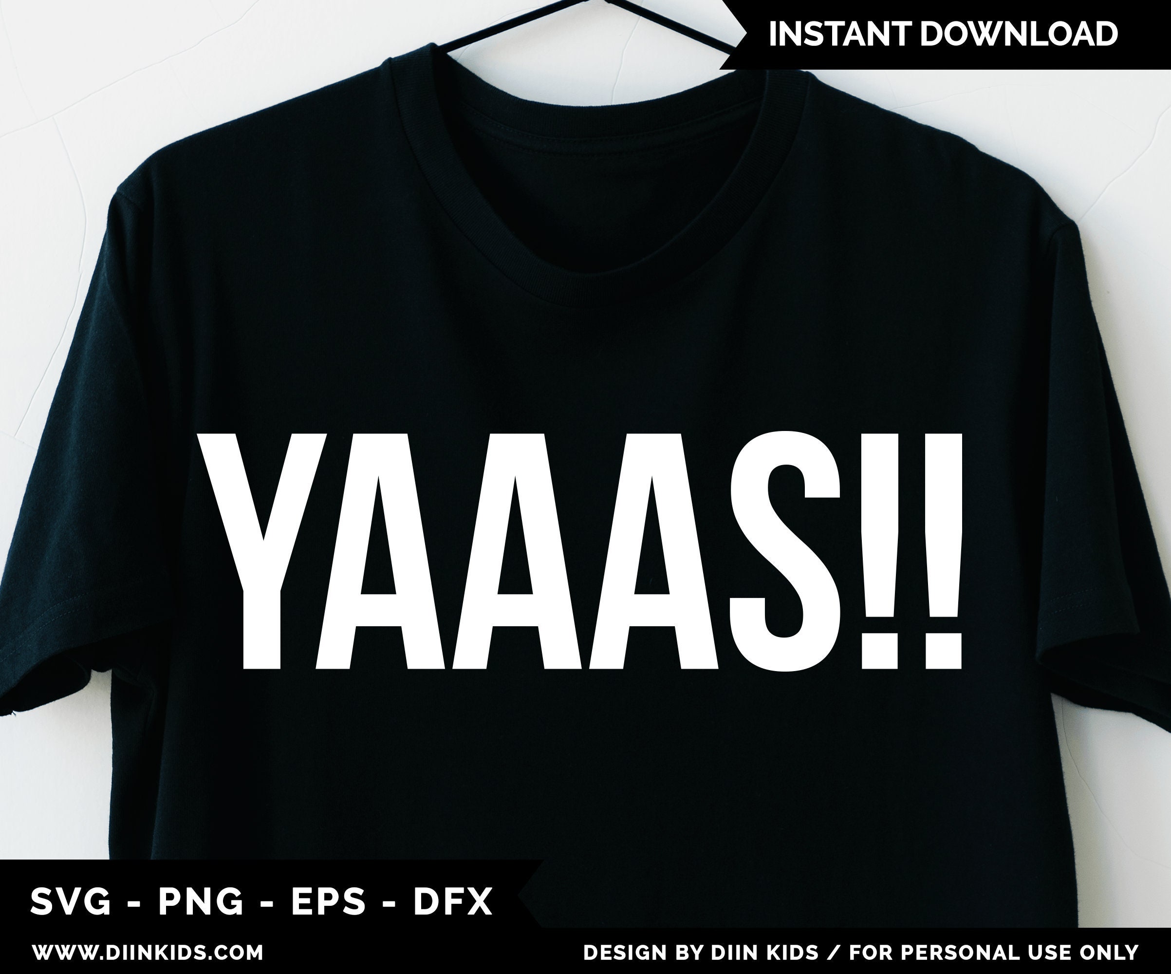 Yas Svg, Yaas Svg, Graphic Overlay, Funny Svg, Fun Svg, Millennials Svg ...