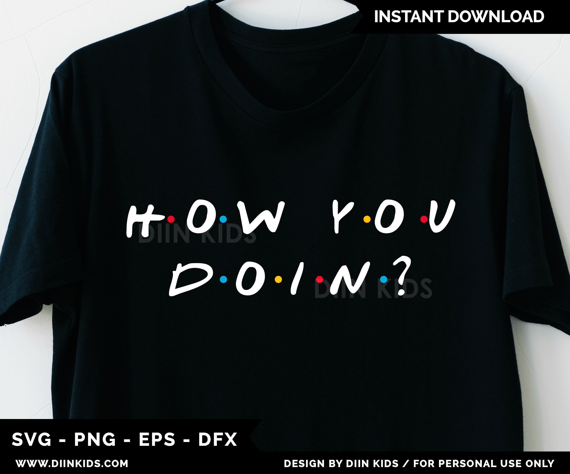 How You Doin Svg, Friends Svg, Friends Tv Show Svg, Joey Svg, Friends ...