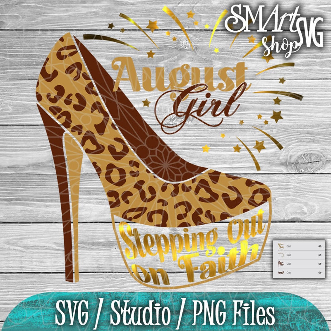August Girl SVG, Birthday August Svg, Birthday Woman Svg, High Heel Svg ...