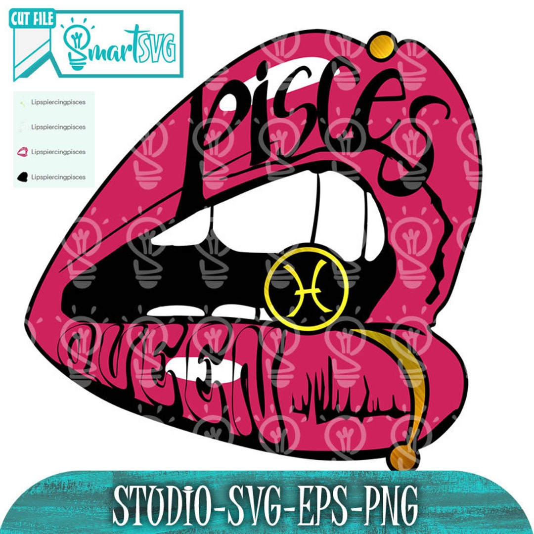 Pisces Lips Svg Piercings Svg Birthday Svg Birthday Zodiac - Etsy