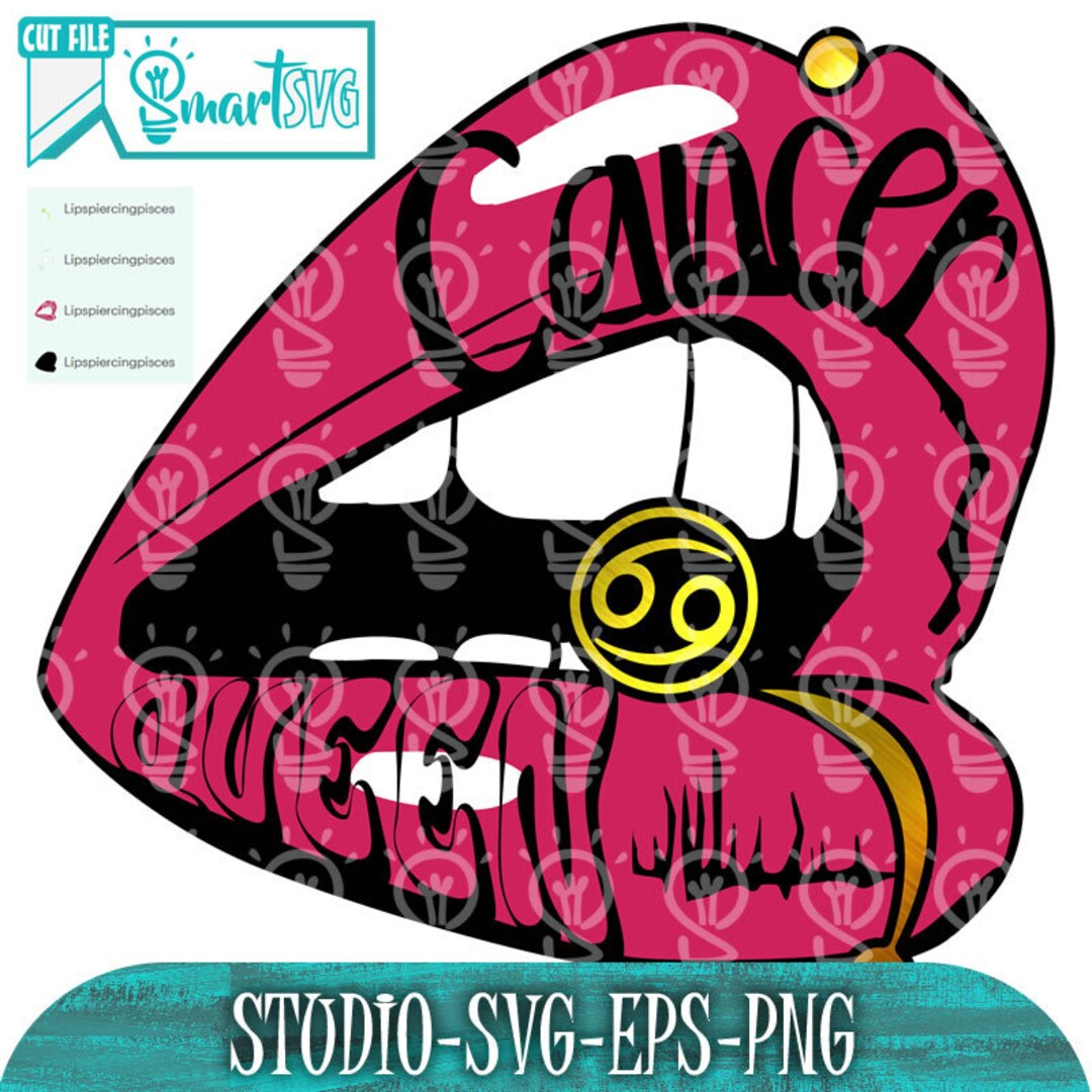 Cancer Lips Svg, Piercings Svg, Birthday Svg, Birthday Zodiac Svg ...