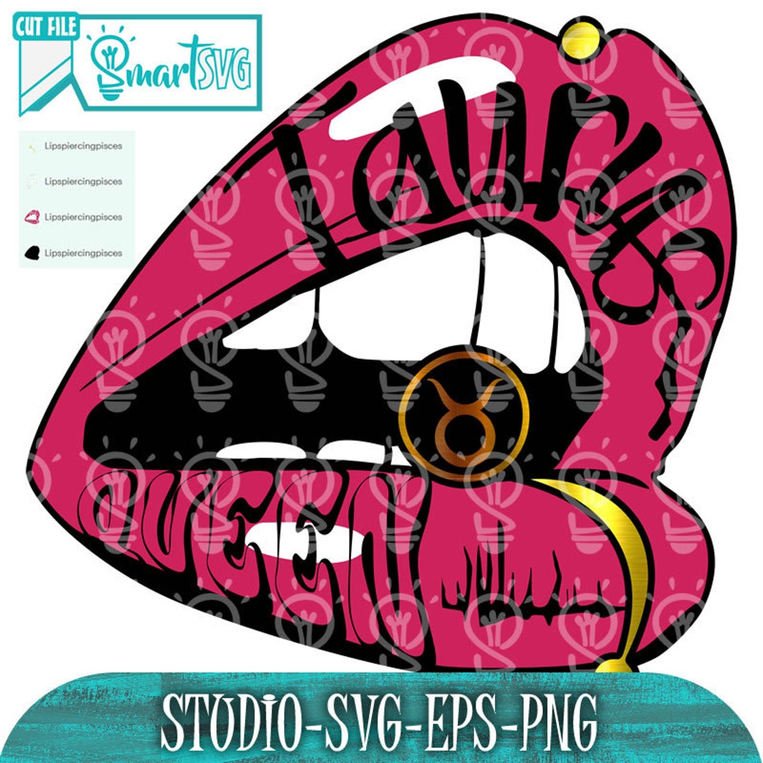 Taurus Lips Svg Piercings Svg Birthday Svg Birthday Zodiac - Etsy Canada