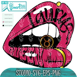 Taurus Lips Svg Piercings Svg Birthday Svg Birthday Zodiac - Etsy