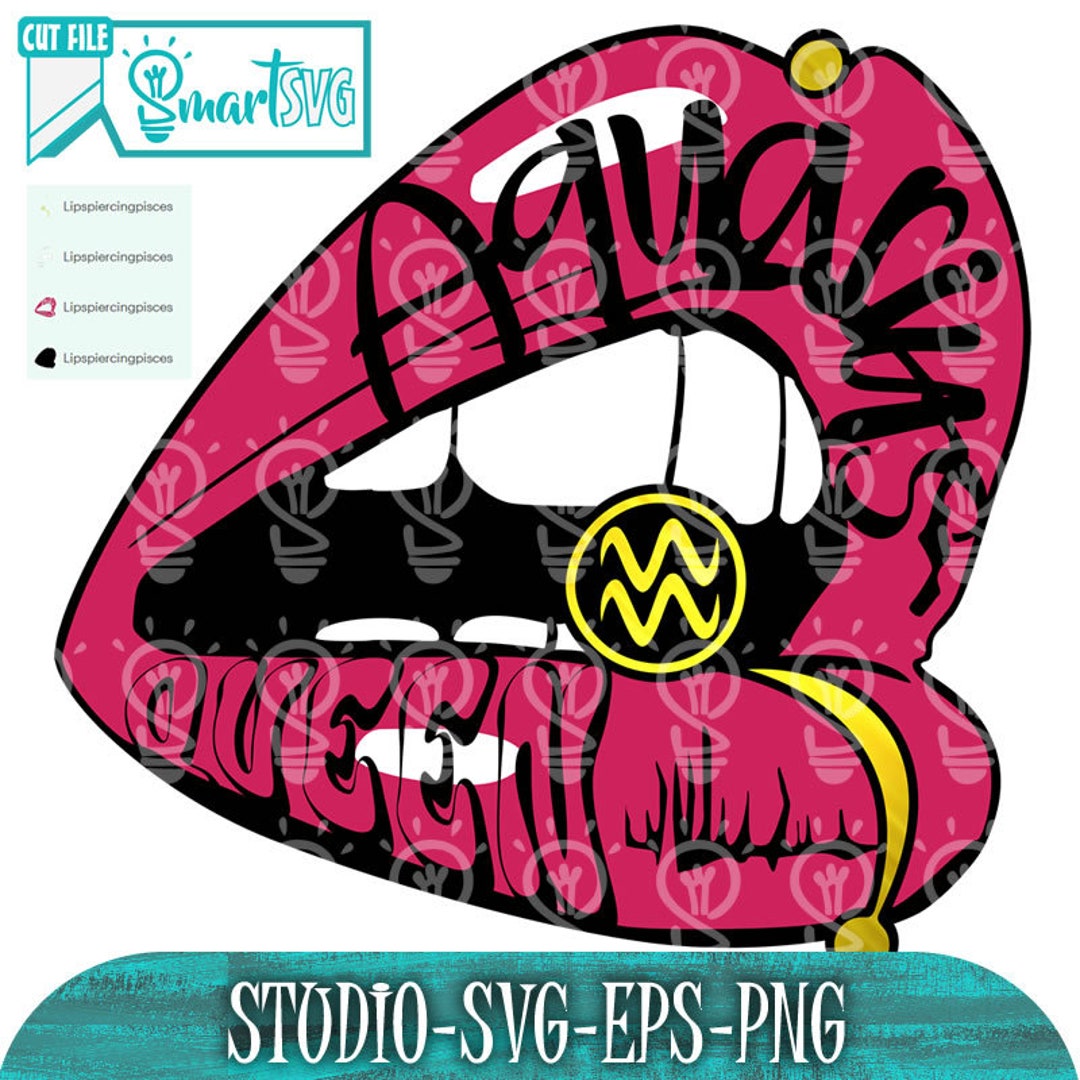 Aquarius Lips Svg, Piercings Svg, Birthday Svg, Birthday Zodiac Svg ...
