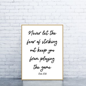 Printable Quote Never Let the Fear of Striking Out Keep You - Etsy
