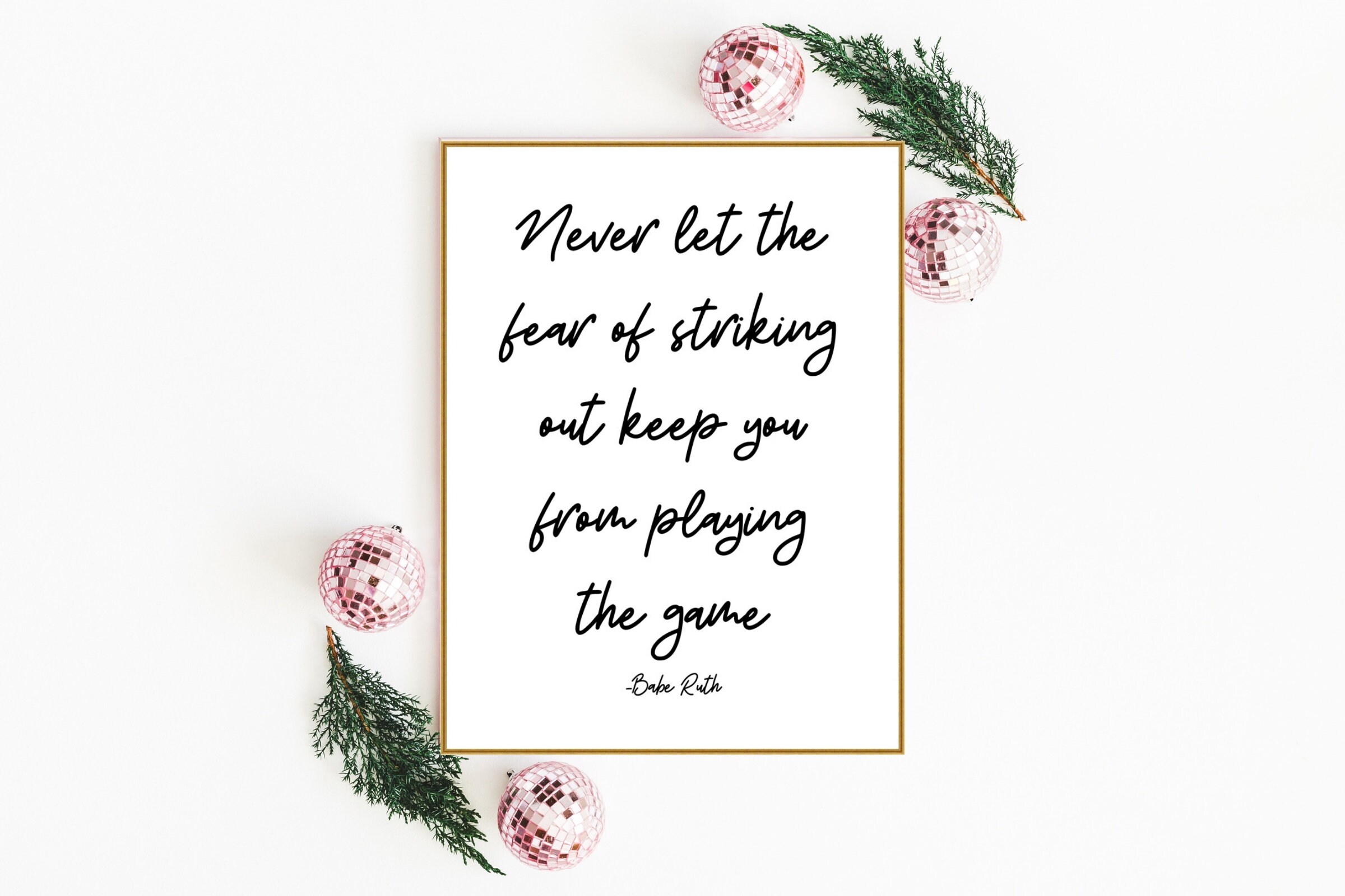 Printable Quote Never Let the Fear of Striking Out Keep You - Etsy