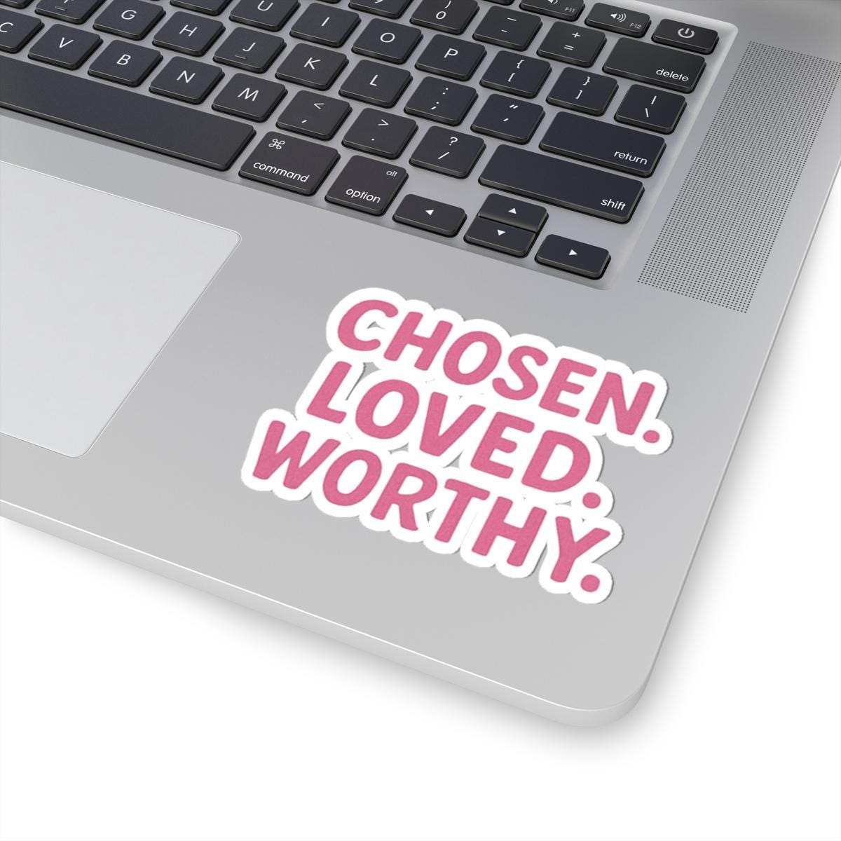 Chosen Loved Worthy Sticker | Kiss-cut Inspirational Vinyl Sticker - Etsy