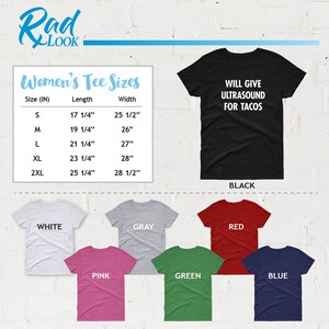 Will Give Ultrasound for Tacos - Radiology Shirt - Tank Top - Hoodie ...