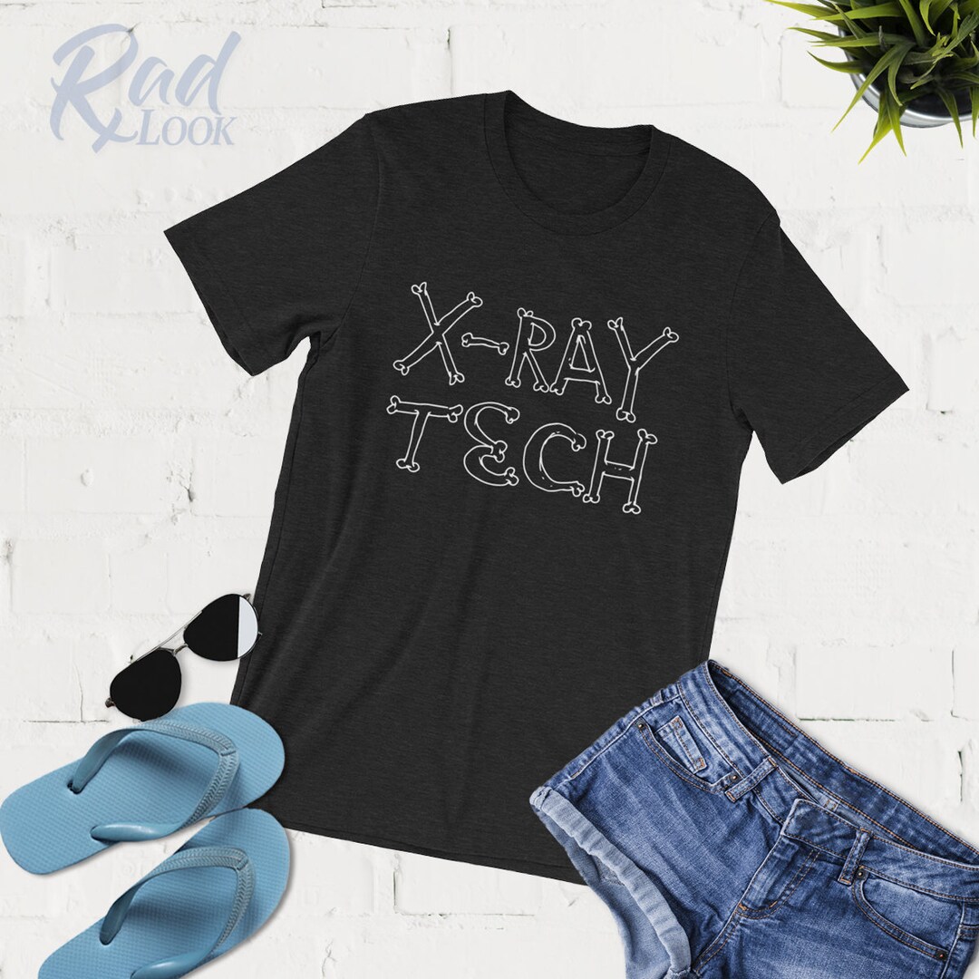 X-ray Tech Bone Letters - Xray Tech Shirt - Tank Top - Hoodie ...