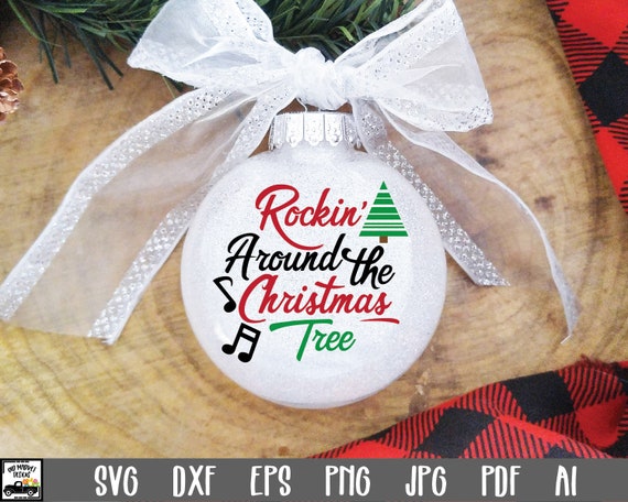 Rockin' Around the Christmas Tree SVG Cut File Christmas - Etsy