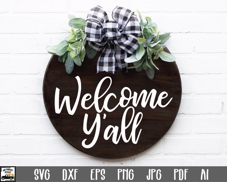 Welcome Y'all SVG File Round Sign SVG Welcome | Etsy