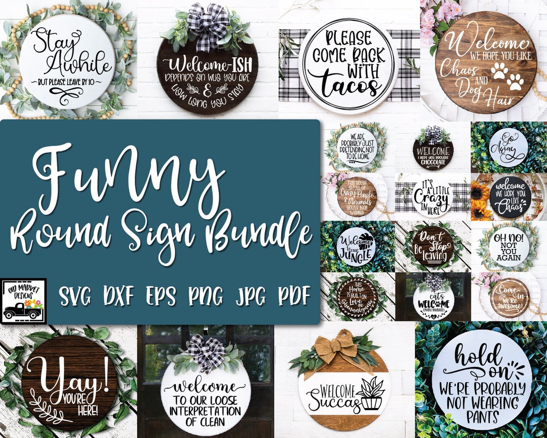Funny Round Signs SVG Bundle - Round SVG Files - 22 Funny Sayings SVG ...