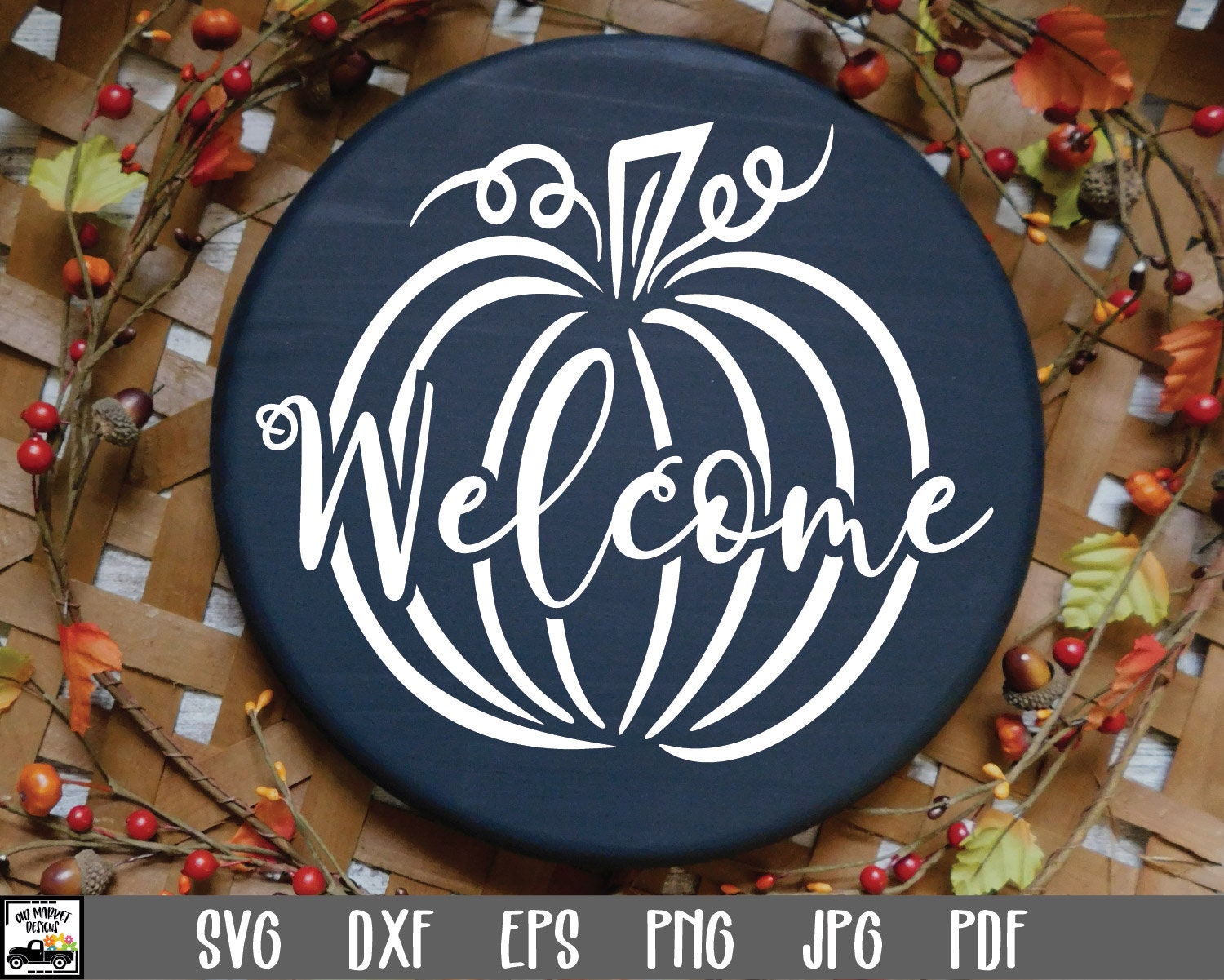 Welcome With Pumpkin SVG File - Round Fall Sign - Fall SVG File - Clip ...