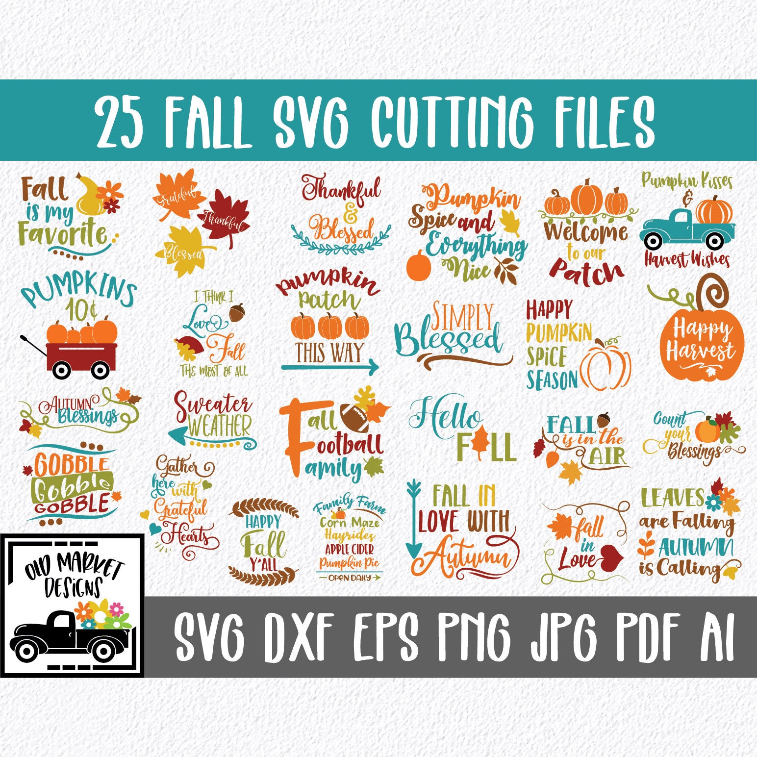 Fall SVG Bundle - 25 Autumn SVG Files - Clip Art - Printable Art Print ...