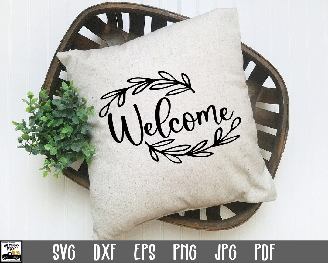 Welcome Sign SVG File - Welcome SVG File - Welcome Cut File - Cutting ...