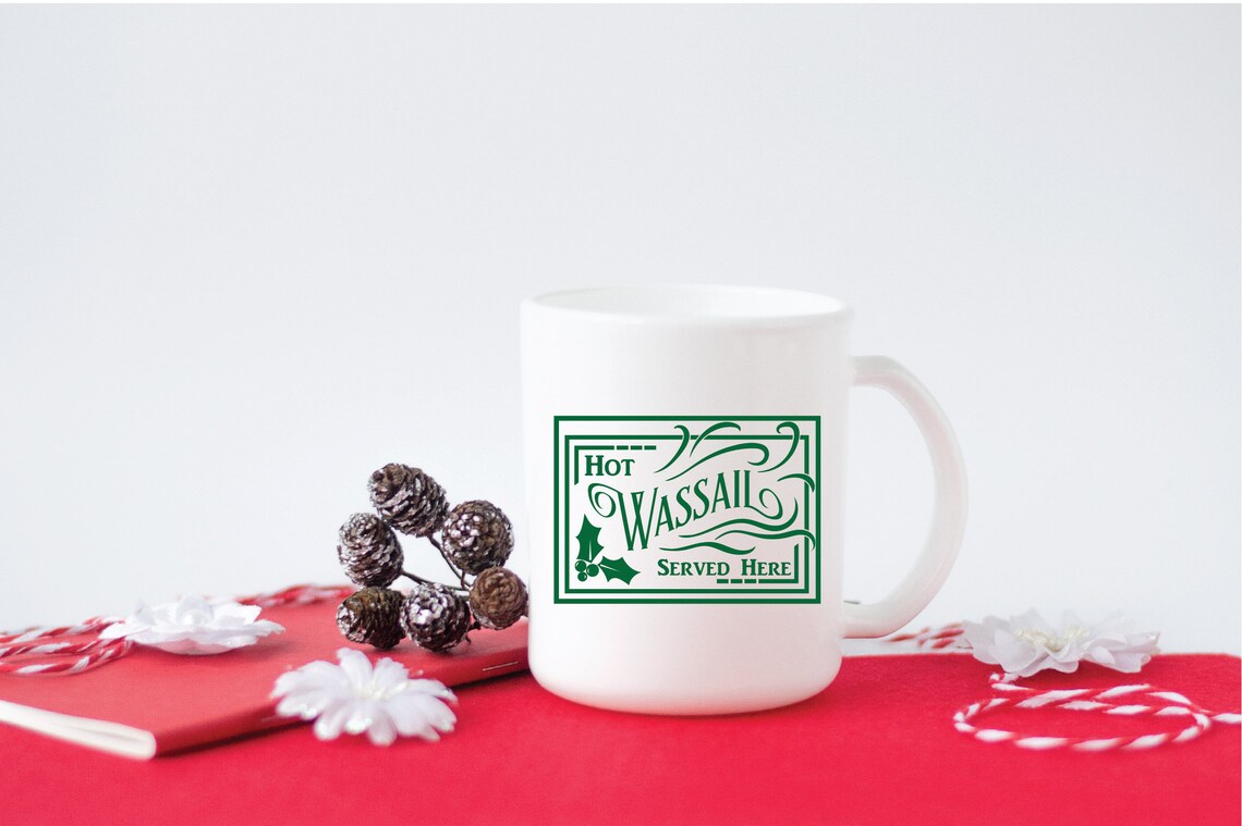 Christmas SVG Cut File - Hot Wassail SVG - Clip Art - Printable Art ...