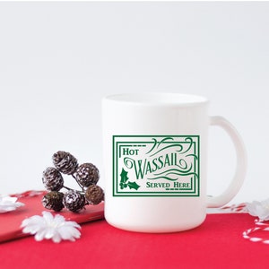 Christmas SVG Cut File - Hot Wassail SVG - Clip Art - Printable Art ...