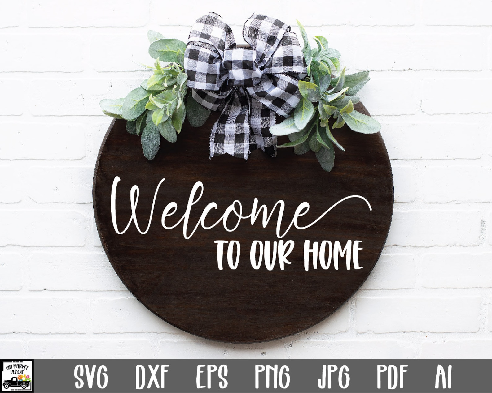 Welcome to Our Home SVG File Round Sign SVG Welcome to Our - Etsy
