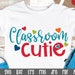Classroom Cutie SVG Cut File School SVG Clip Art - Etsy
