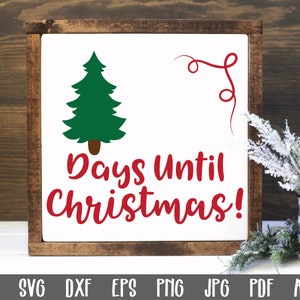 Christmas Countdown SVG Cut File - Christmas Tree SVG - Printable ...