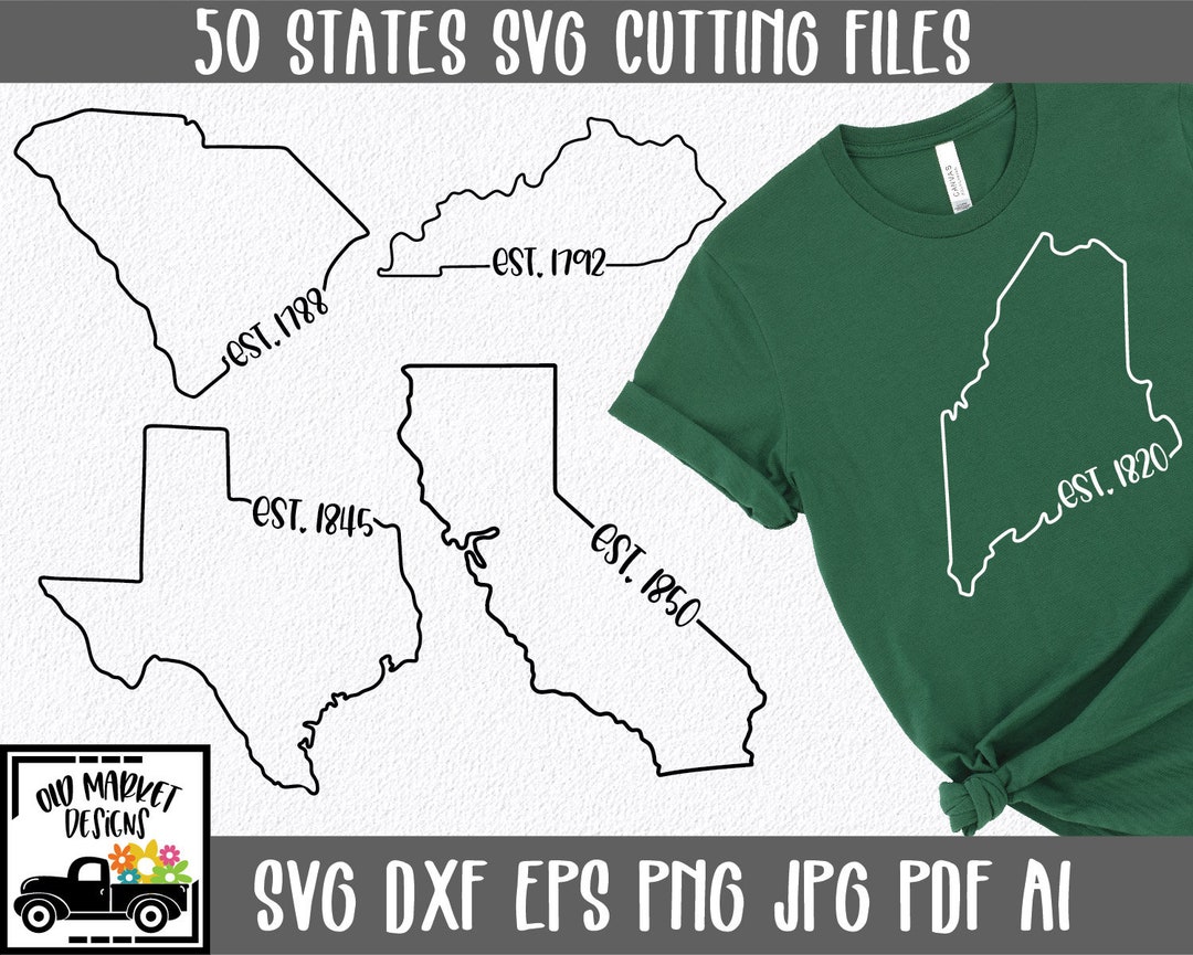 50 States SVG Bundle - Date Established State SVG Cut Files - States ...