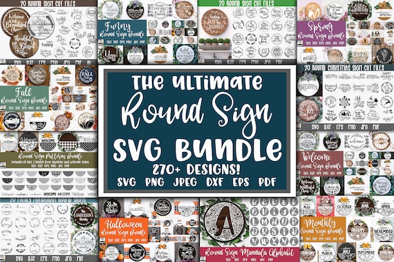 The Ultimate Round Sign SVG Bundle With Over 270 Designs 12 - Etsy