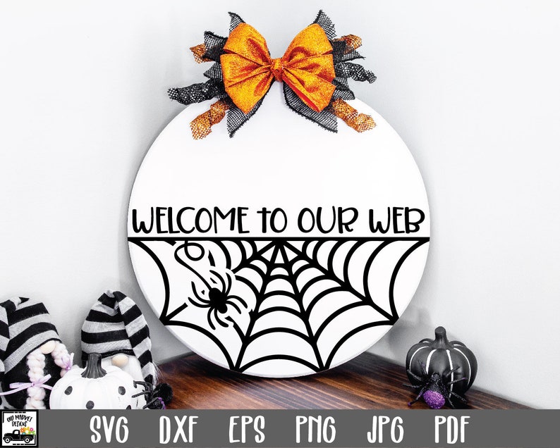 Welcome to Our Web SVG File Round Halloween Sign Halloween | Etsy