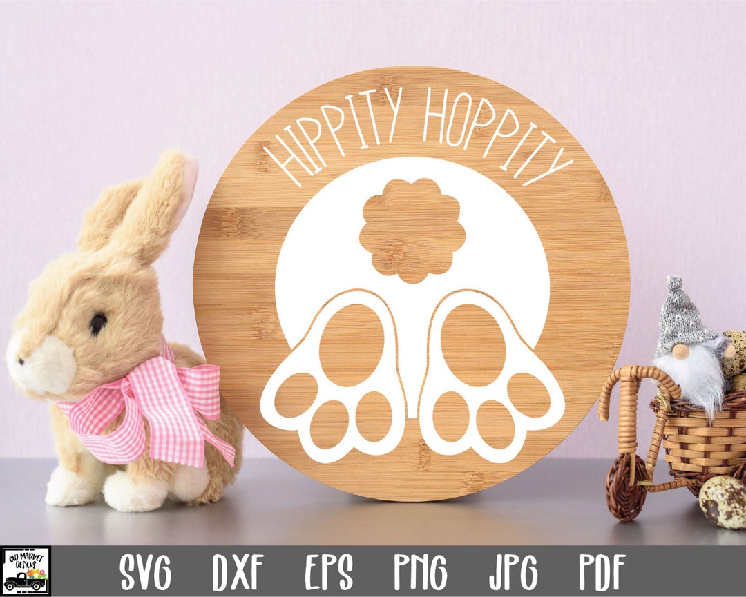 Hippity Hoppity SVG File - Round Sign SVG - Spring SVG Design - Spring ...