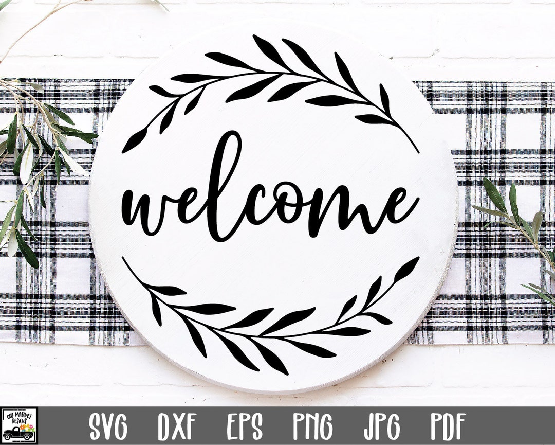 Welcome Sign SVG File - Welcome SVG File - Welcome Cut File - Cutting ...