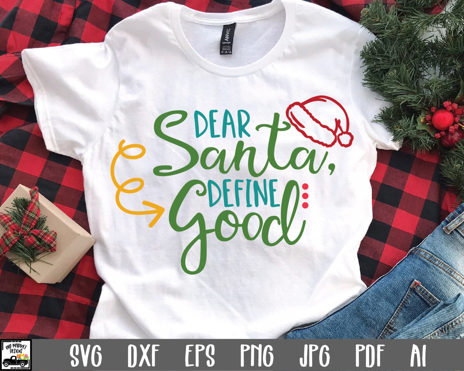 Dear Santa Define Good SVG Cut file Christmas SVG File | Etsy