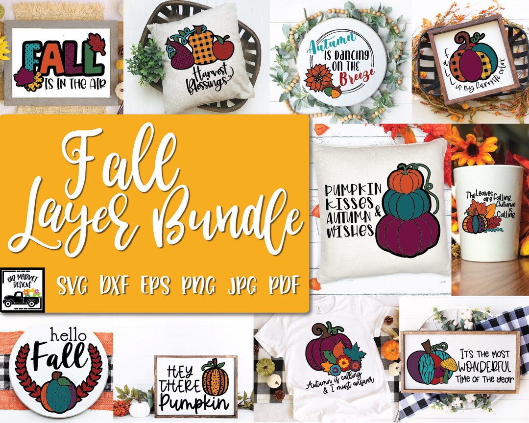 Fall SVG Bundle - 10 Layered Fall Cut Files - Autumn SVG Files - Autumn ...