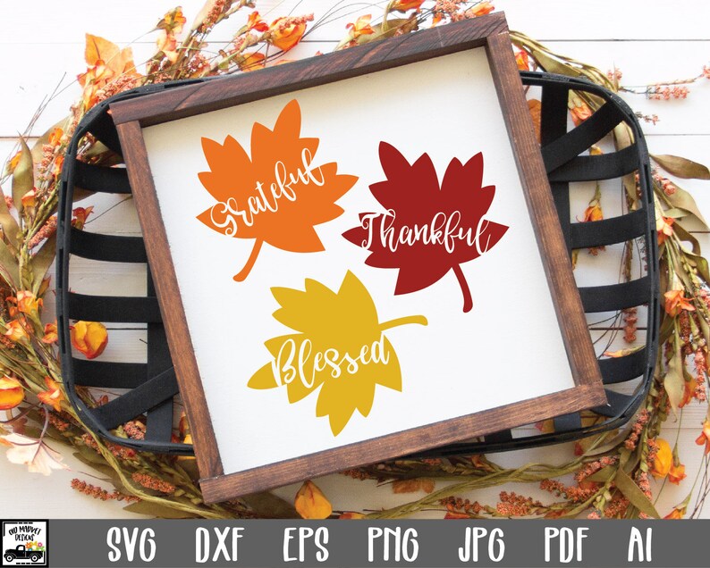 Grateful Thankful Blessed SVG Cut file Fall SVG Autumn | Etsy