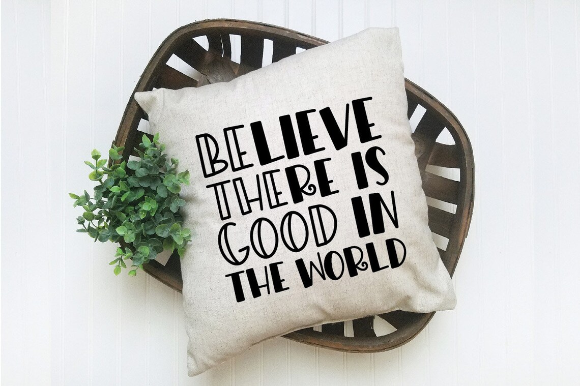 Be the Good SVG Cut File - Inspirational SVG - Motivational Clip Art ...