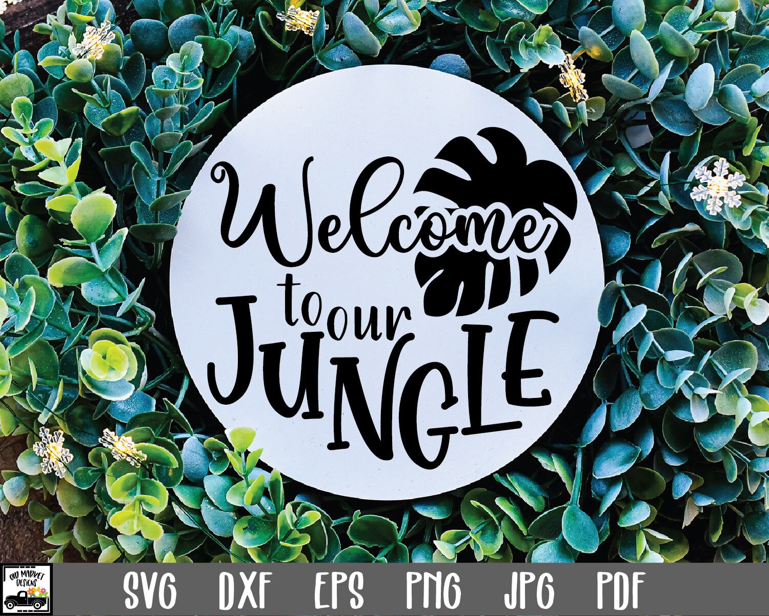 Welcome to Our Jungle SVG File Funny Round Sign SVG Round - Etsy