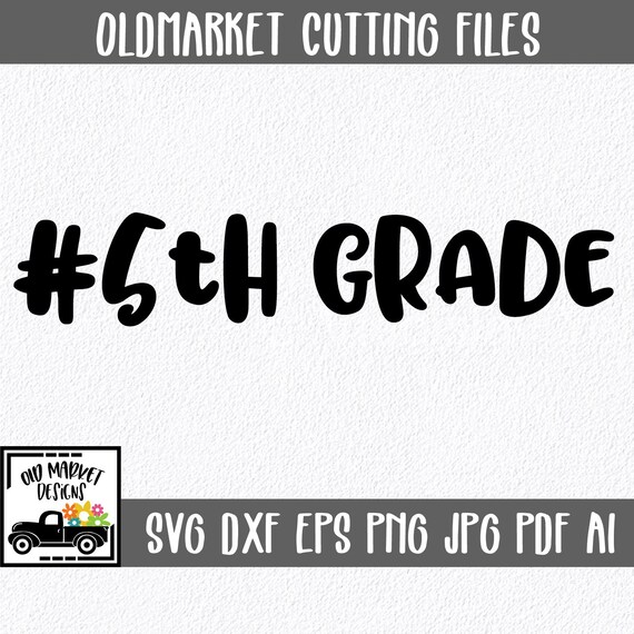 5th Grade SVG Cut File Back to School SVG Clip Art | Etsy