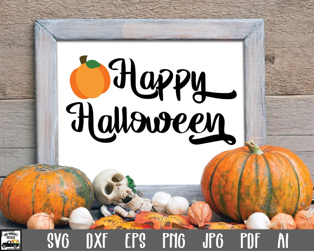 Happy Halloween SVG Cut File Halloween SVG Clip Art - Etsy