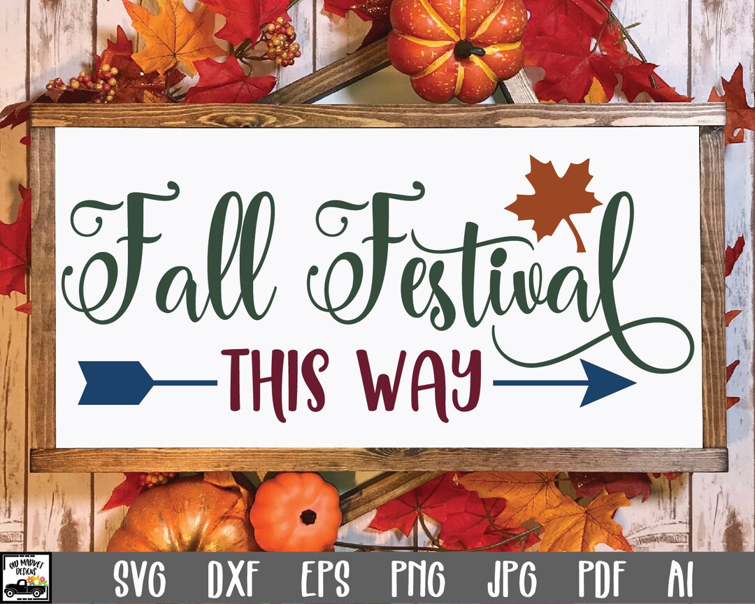 Fall Festival SVG Cut File - Fall Farmhouse SVG - Autumn Clip Art ...
