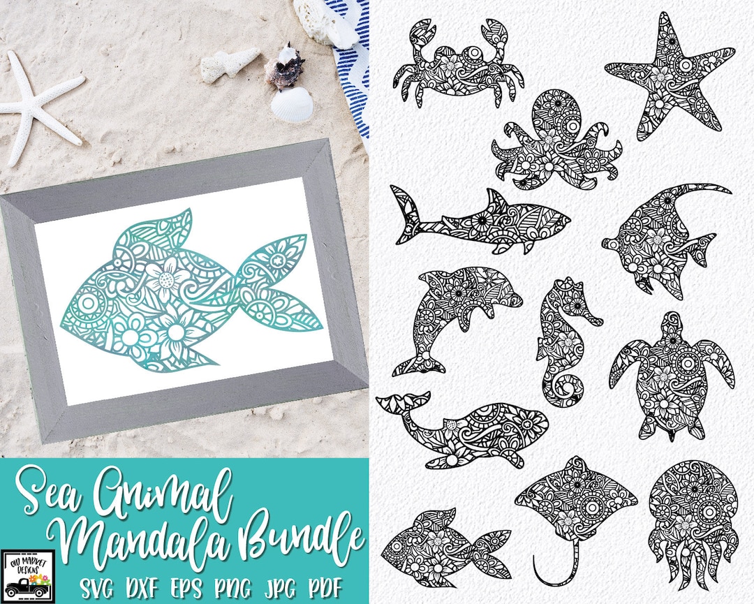 Sea Animals SVG Bundle - 12 Sea Animals Mandala SVG Cut Files - Clip ...