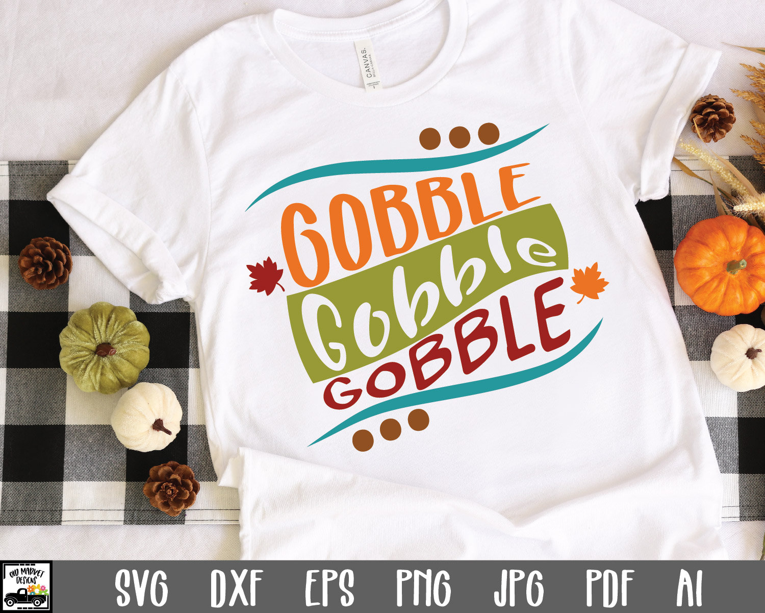 Gobble Gobble Gobble SVG Cut File Fall SVG Autumn Clip Art - Etsy