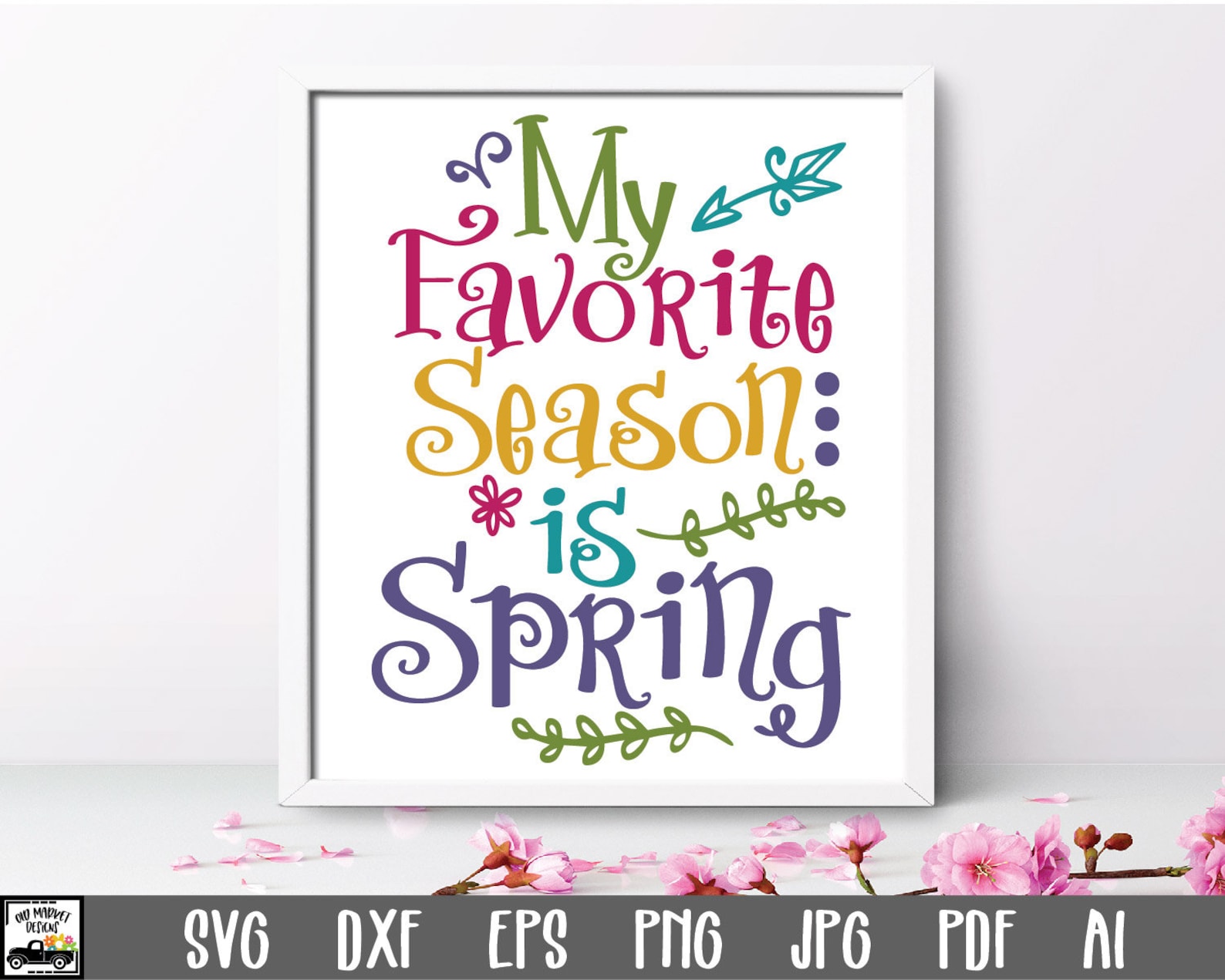 My Favorite Season is Spring SVG Cut File Spring SVG File - Etsy