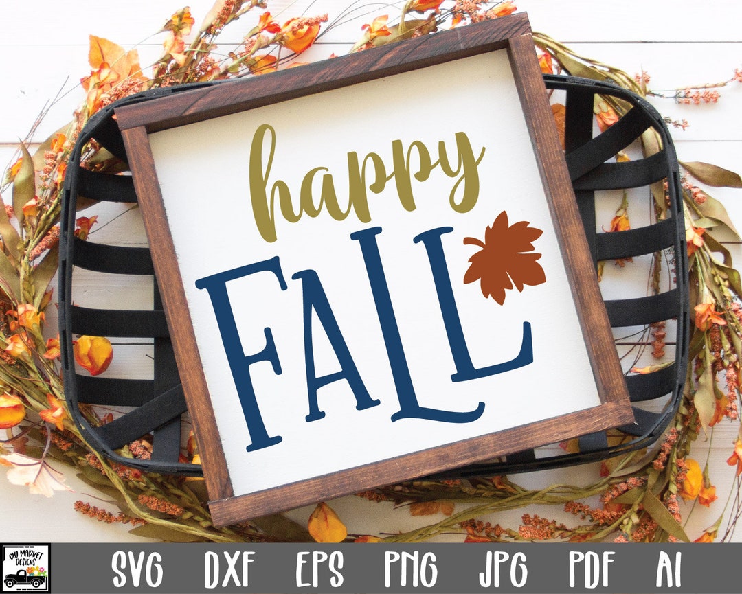 Happy Fall SVG Cut File Fall Farmhouse SVG Autumn Clip Art - Etsy