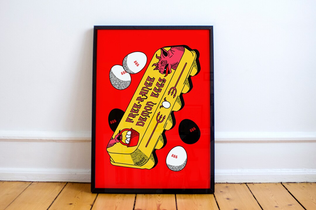 Demon. Eggs. Food. Satan's Free Range Eggs A2 - 42x59,4 Cm Wall Art ...