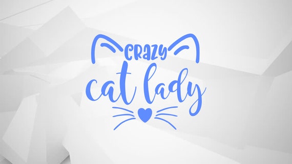 Crazy Cat Lady Vector Cat Vector - Etsy
