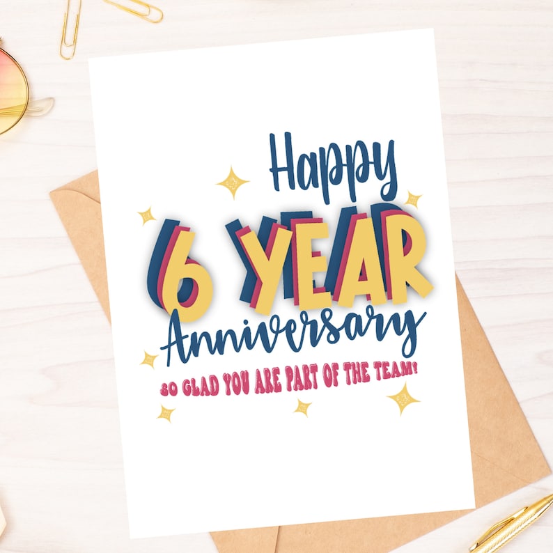 Happy 6 Year Anniversary - Work Anniversary Card - Instant Download PDF ...