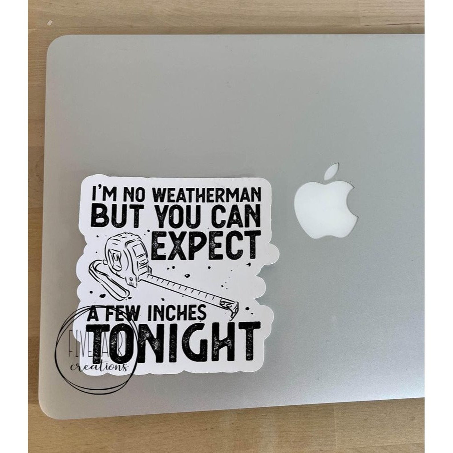 Funny Dirty Sticker Gag Gift A Few Inches Tonight Car - Etsy