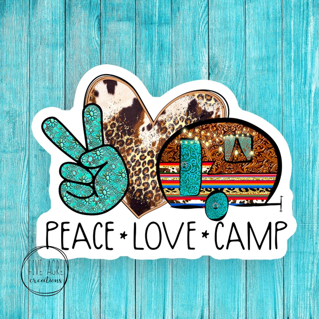 Camper Decal | Peace Love Camp | Camping Sticker | Bumper Sticker ...