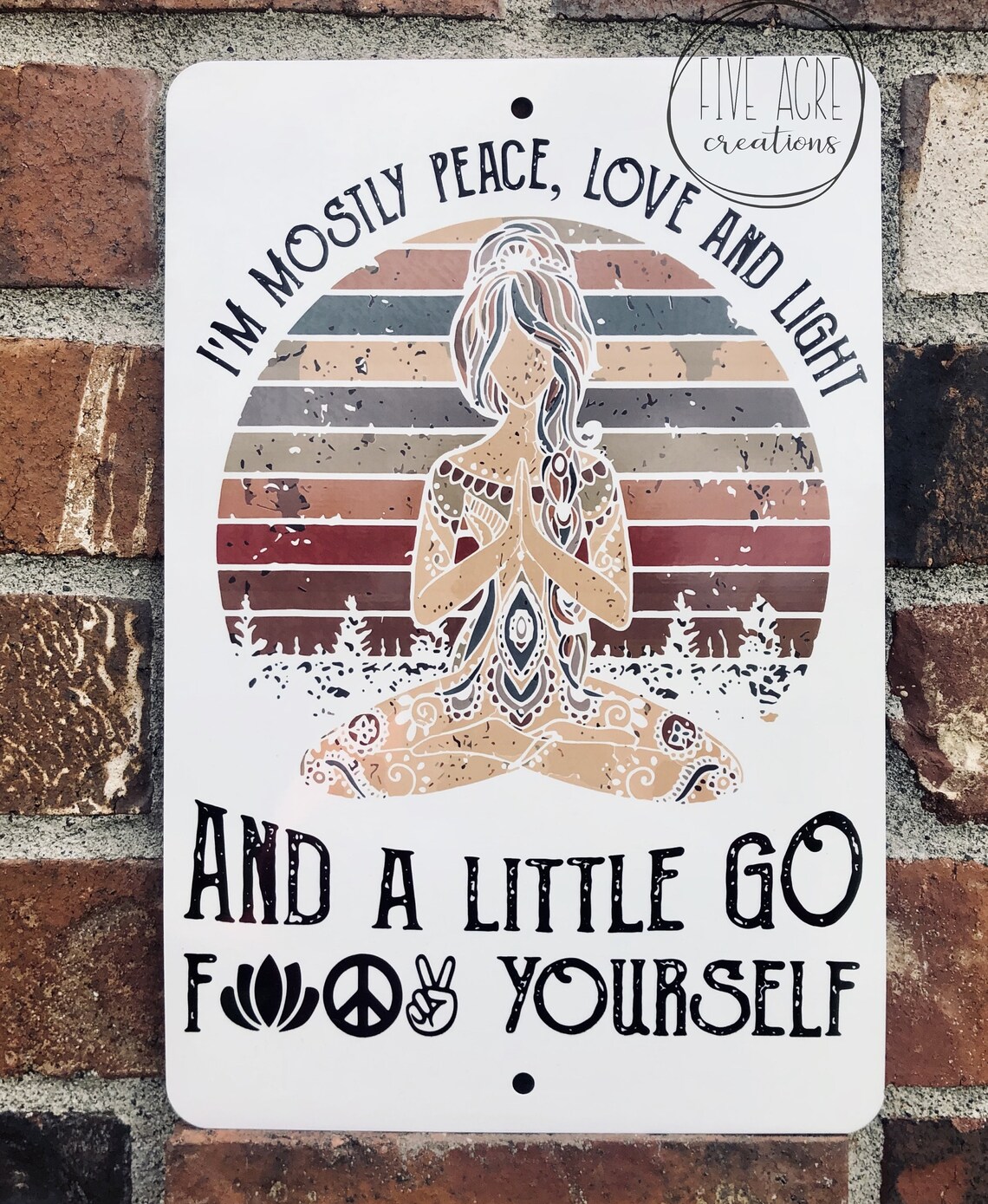 Funny Sign Gift for Her I'm Mostly Peace Love and - Etsy